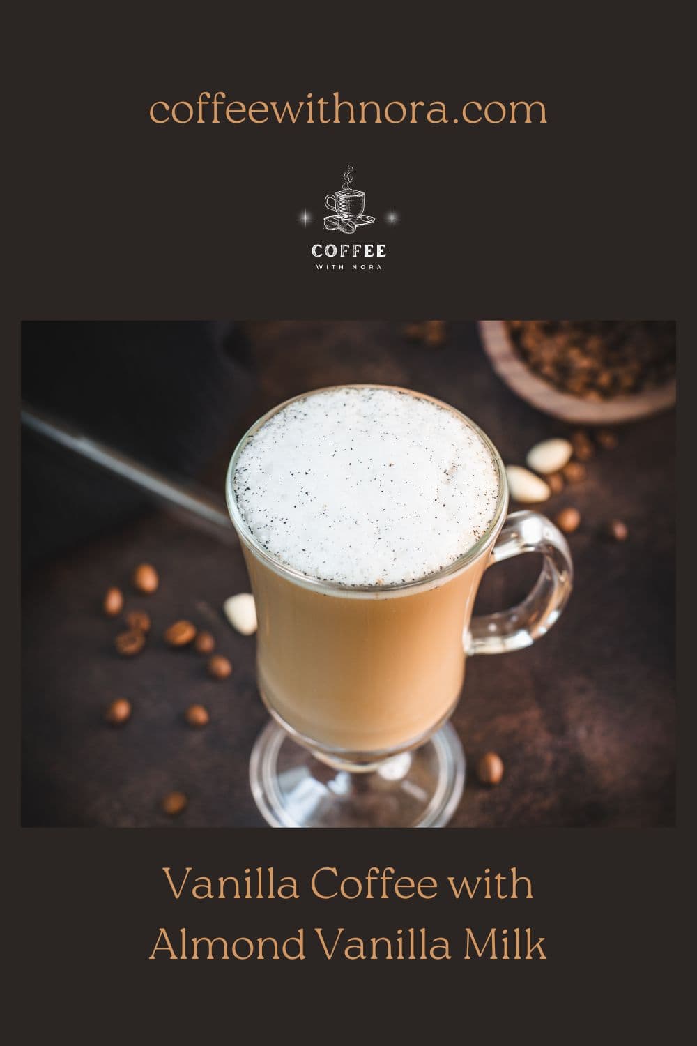 Best Vanilla Coffee with homemade Vanilla Milk